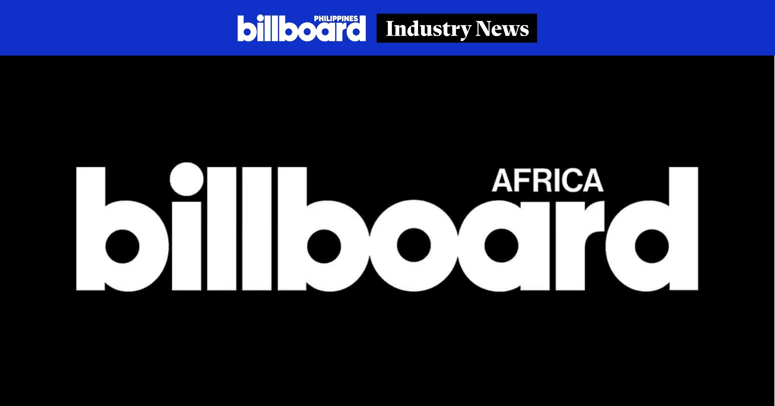 Billboard Africa Launches Operations With Africa Power Players Event
